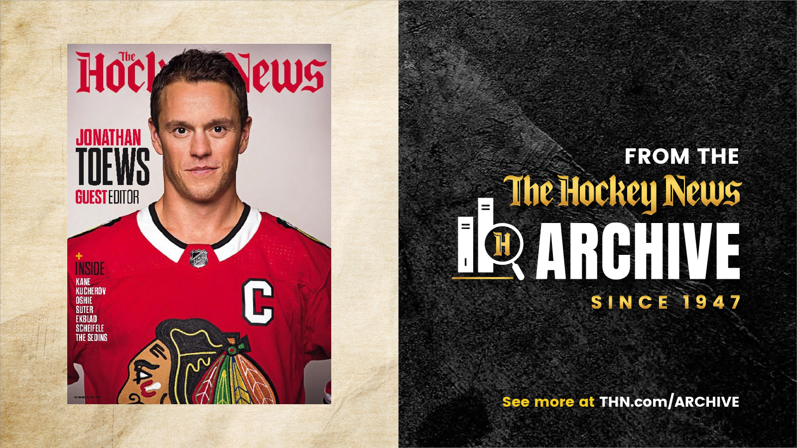 The Hockey News Archive: Jonathan Toews Shed Captain Serious Label ...
