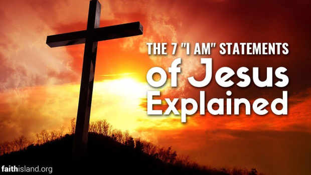 The Seven I AM Sayings of Jesus - LetterPile