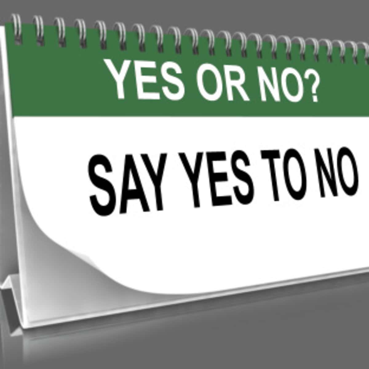 Say Yes Or No