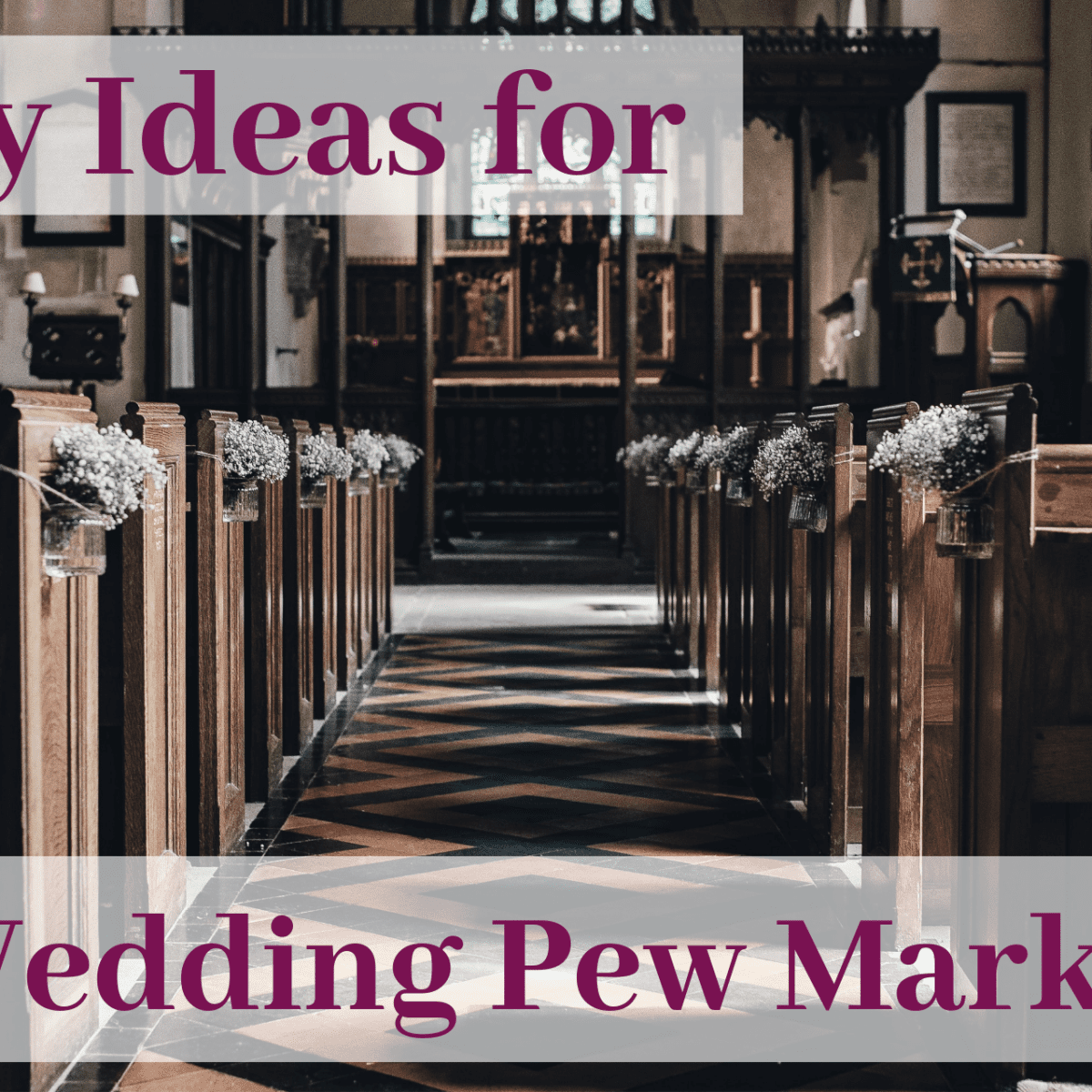 Pew Buckets Wedding