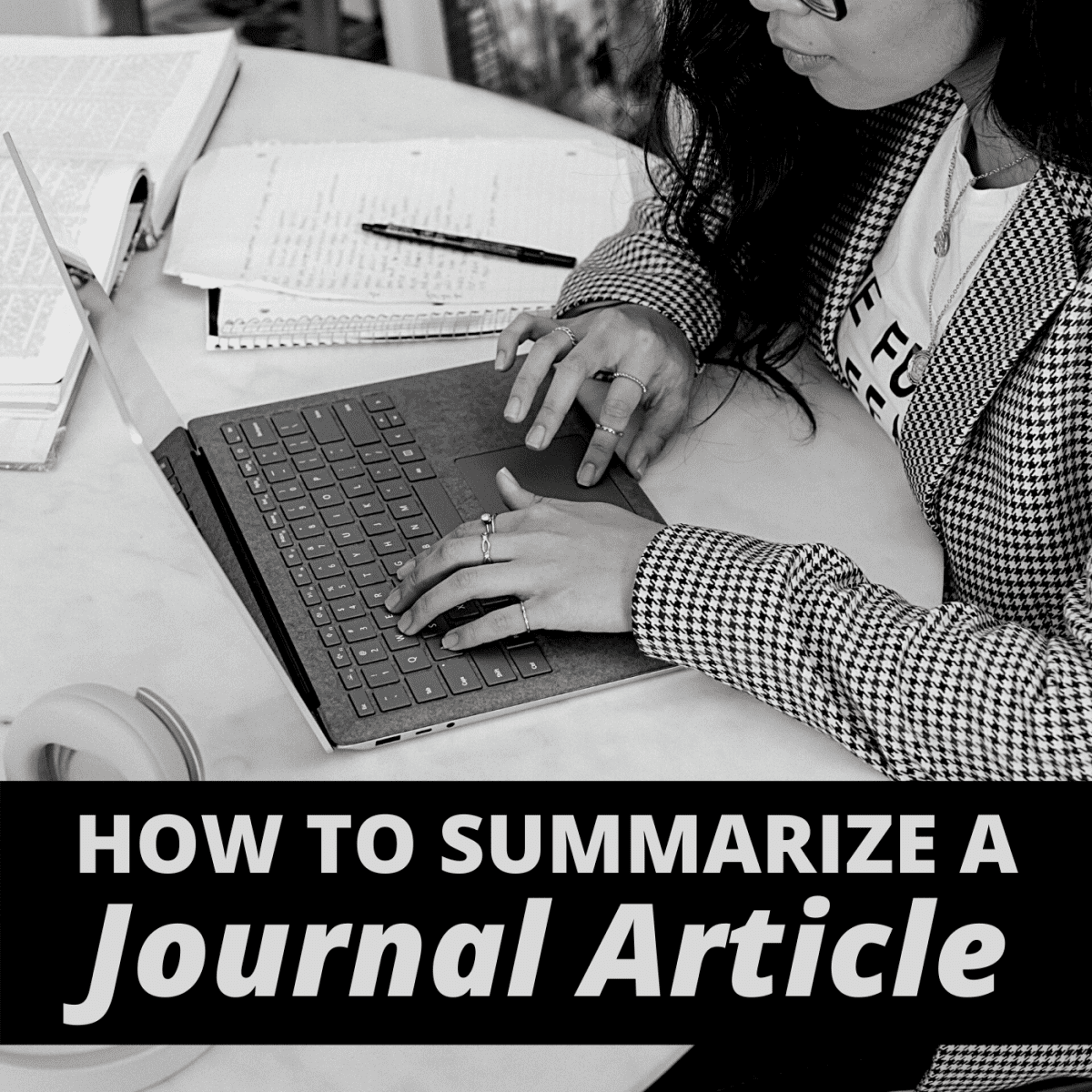  How To Write A Summary For A Article How To Summarize An Article 2022 11 12
