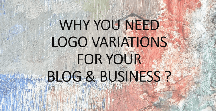Why You Need Logo Variations For Your Business and Blog? - HubPages