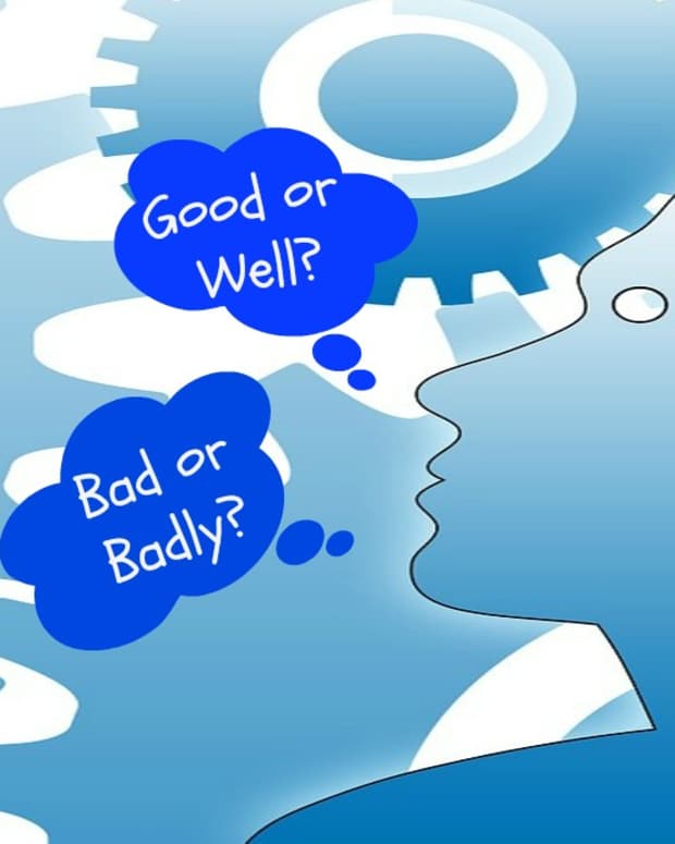 I Feel Badly or I Feel Bad? Which One Is Better? - Owlcation - Education