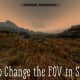 How to Change the Field of View (FOV) in "Skyrim" - HubPages