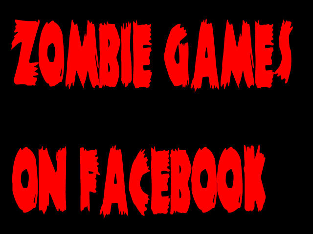 6 Best Zombie Games on Facebook - HubPages