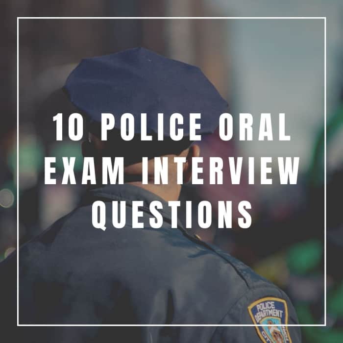 Police Oral Board Exam: Top 10 Commonly Asked Interview Questions ...