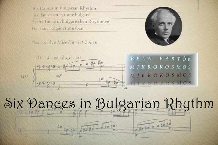 "Mikrokosmos" by Béla Bartók: "Six Dances in Bulgarian Rhythm" - HubPages