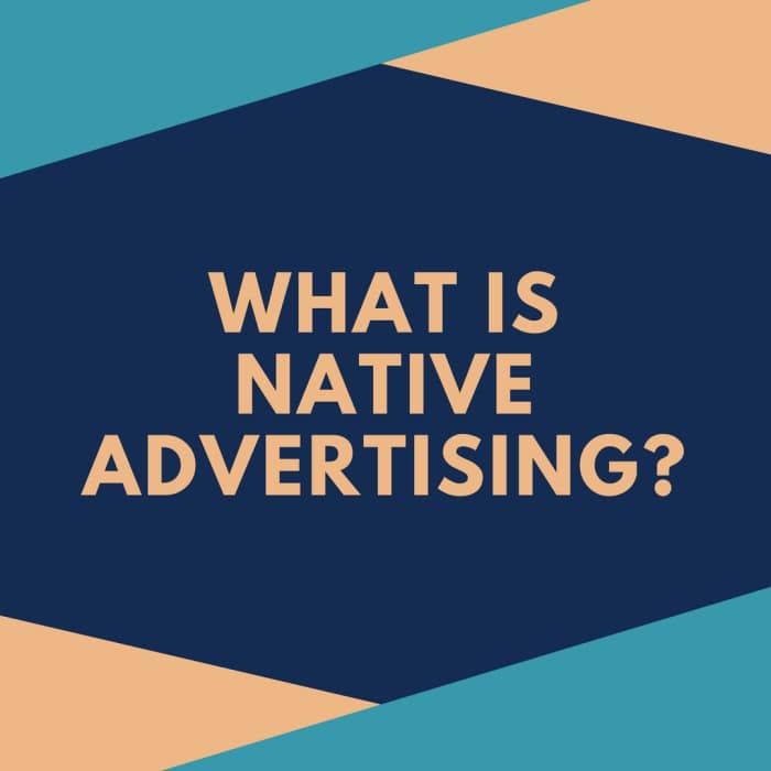 What Is Native Advertising? - HubPages