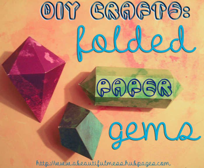 How to Fold Paper Gems for Home Décor - HubPages