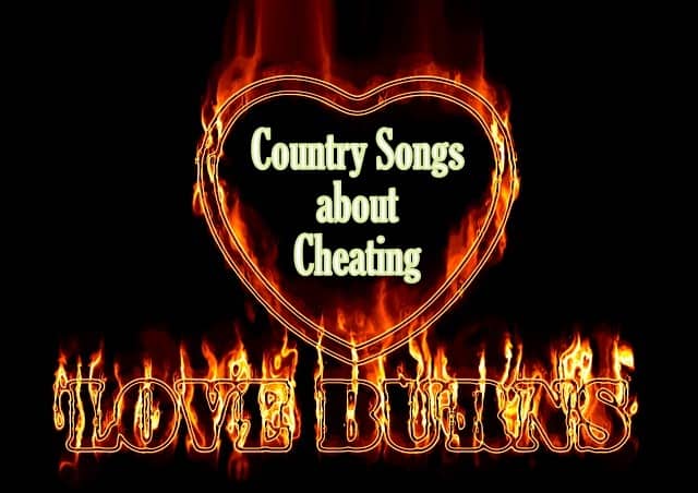 4 Popular Country Songs About Cheating to Add to Your "I Will Survive ...