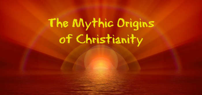 The Mythic Origins of Christianity: How Is Christianity Similar to ...