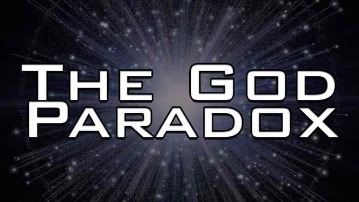 The Paradoxical Nature Of God - Owlcation