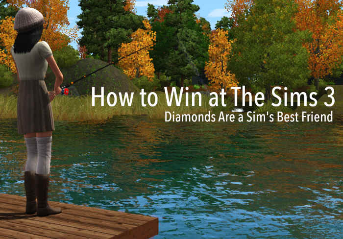 How to Win at "The Sims 3": Diamonds Are a Sim's Best Friend - HubPages
