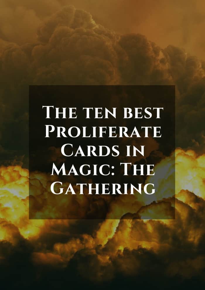 Top 10 Proliferate Cards in Magic: The Gathering - HubPages