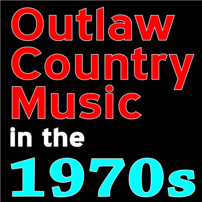 Outlaw Country Music in the 1970s - HubPages