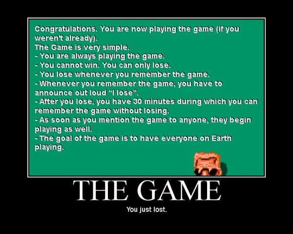 What Is The Game? What Is The Meaning Of "I Lost The Game"? You also ...