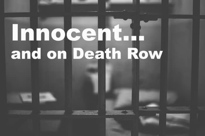 Why Innocent People are on Death Row - HubPages