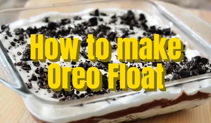 How to Make Oreo Float - Easy Recipe and Procedure - HubPages