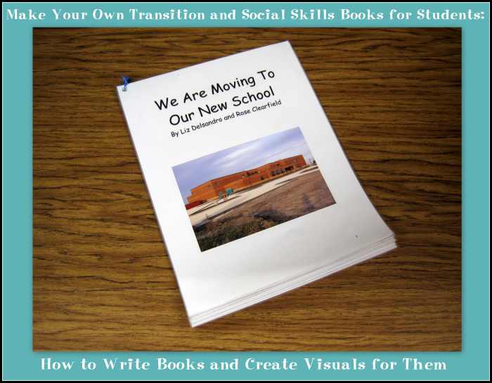 Make Your Own Transition and Social Skills Books for Students: How to ...