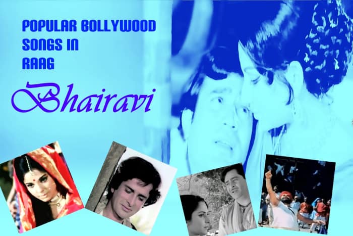 Popular Bollywood Songs in Raag Bhairavi - HubPages