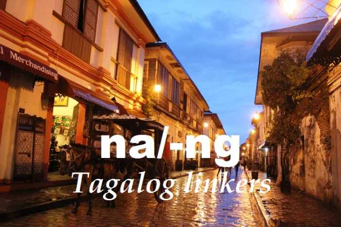Linking Adjectives to Nouns in Filipino With Na and -Ng - HubPages