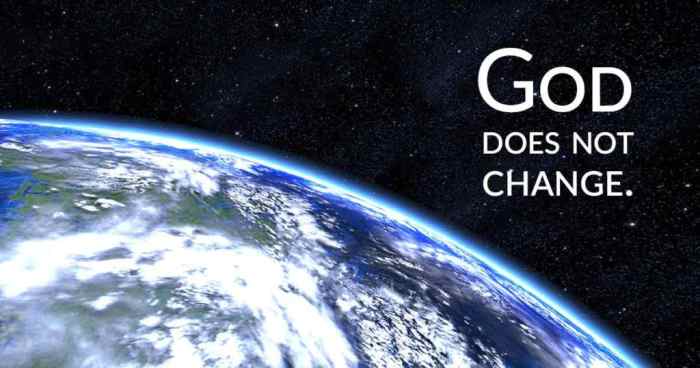 God Does Not Change James 1:16-18 - HubPages