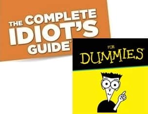 The Complete Idiot’s Guide for Dummies – which series is the better ...