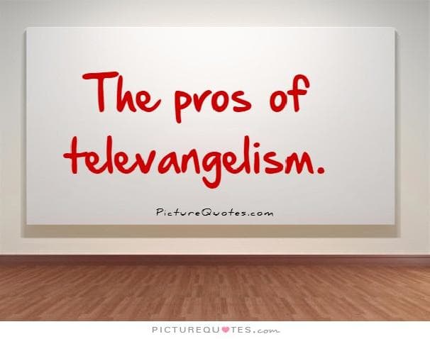 Are Televangelist's replacing small and Mega Churches? - HubPages