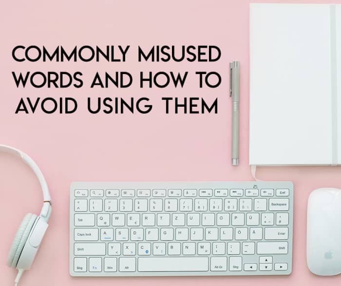 Commonly Misused Words and Phrases That Will Make You Sound ...