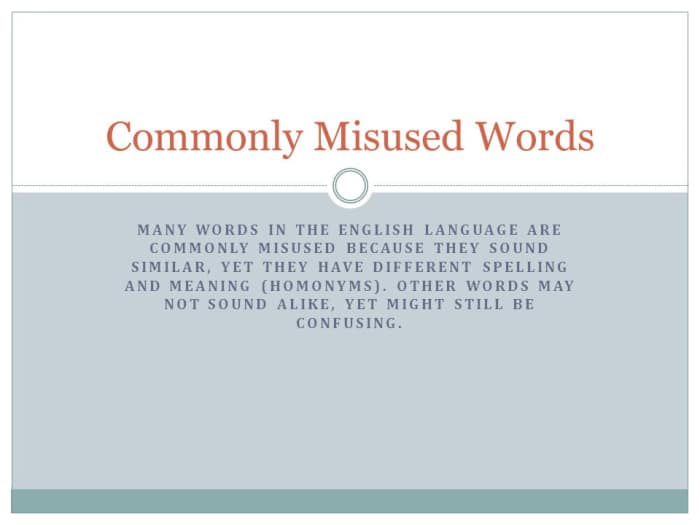 Commonly Misused Words and Phrases That Will Make You Sound ...