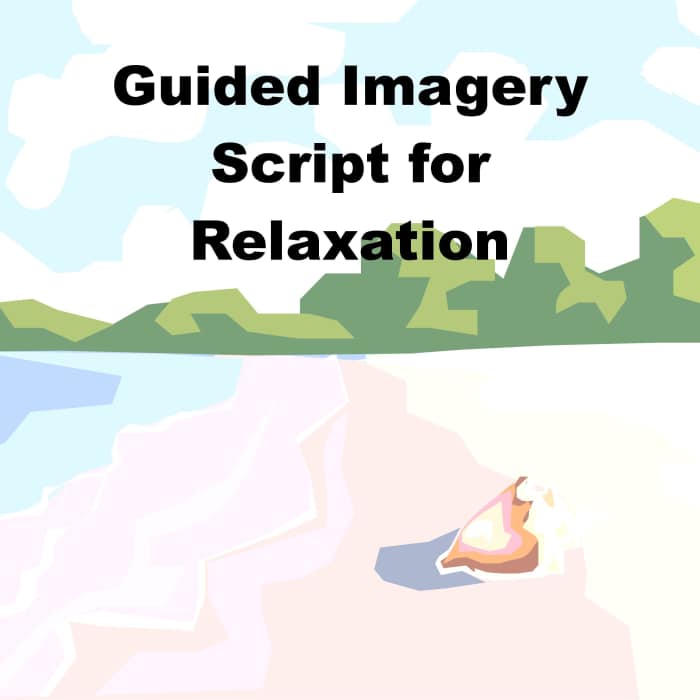 Guided Imagery Scripts for Stress - HubPages