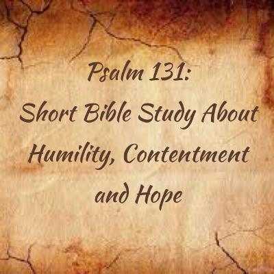 Psalm 131: Bible Study of Only Three Verses - HubPages