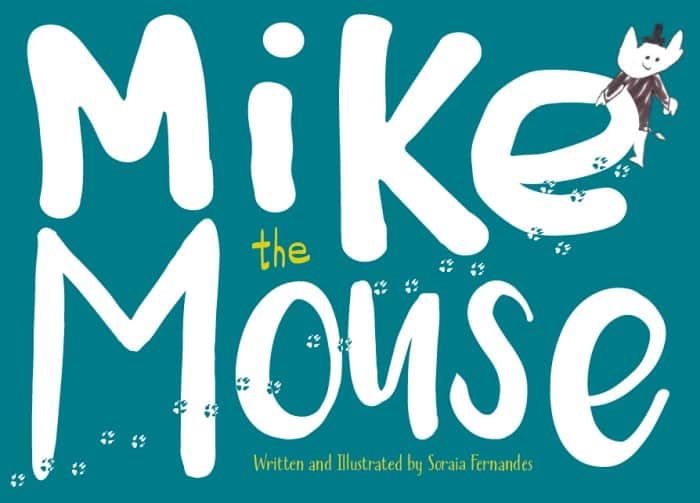 Review of 'Mike the Mouse', a Story for Children Written by a 7-Year ...