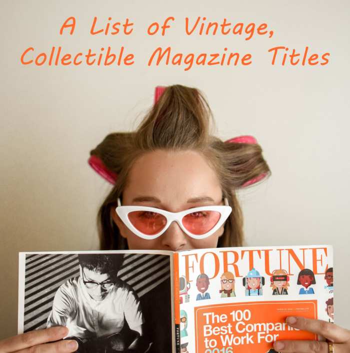 A List of Vintage, Collectible Magazine Titles - HubPages