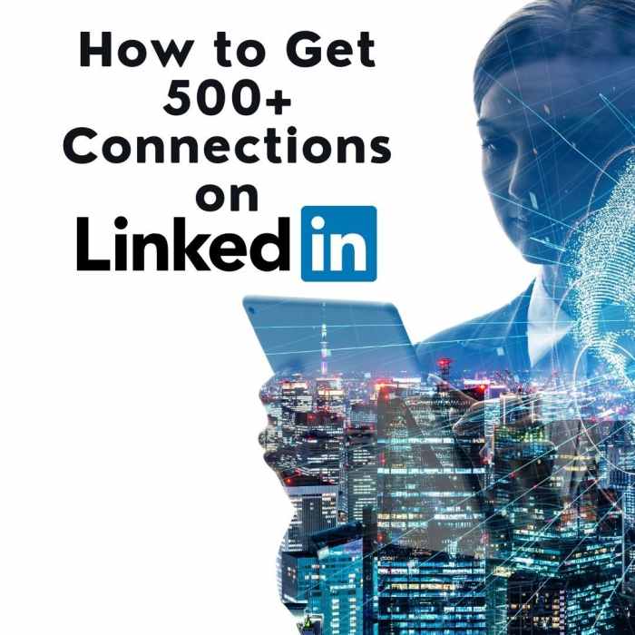 How to Get 500+ LinkedIn Connections in 3 Weeks - HubPages