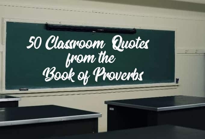 50 Classroom Quotes From the Book of Proverbs - HubPages