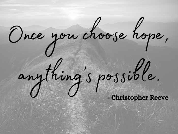 When You Have Hope You Have Everything - HubPages