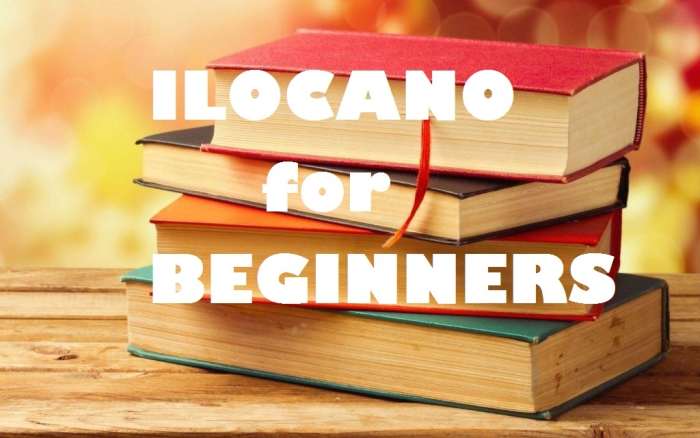 Ilocano: Words and Phrases for Beginners - HubPages