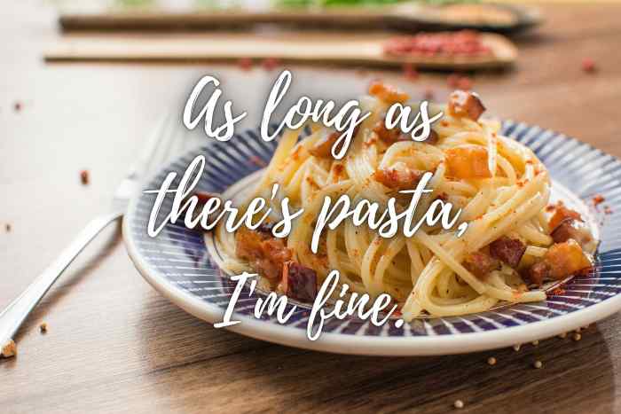 150+ Pasta Quotes and Caption Ideas for Instagram - HubPages