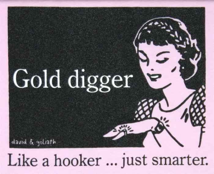 5 Signs She's a Gold Digger - HubPages
