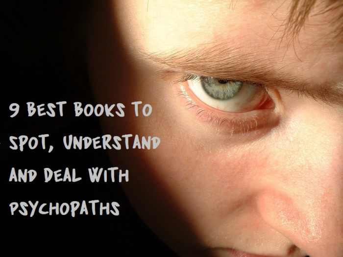 9 Best Books to Spot, Understand and Deal With Psychopaths - HubPages
