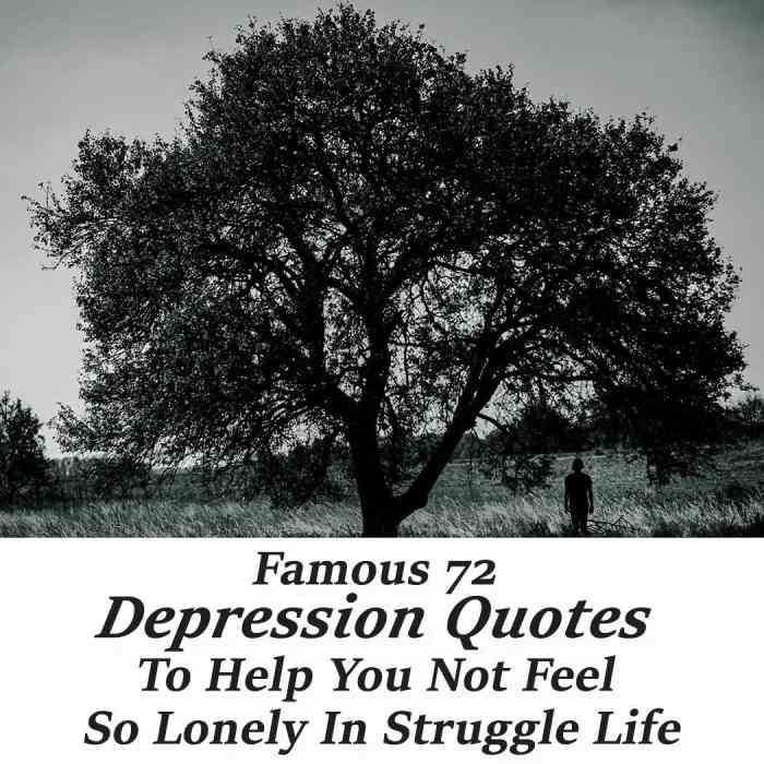 Famous 72 Depression Quotes To Help You Not Feel So Lonely In Struggle ...