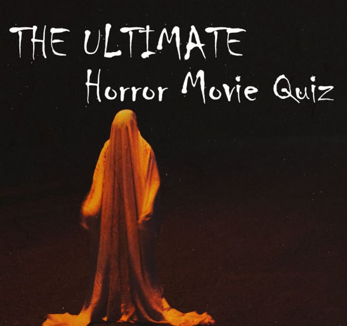 A Horror Movie Quiz to Stump the Biggest Fan - HubPages