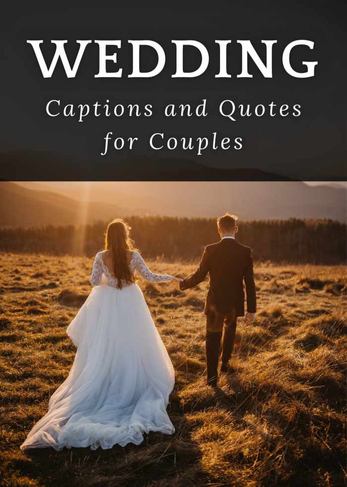 150+ Wedding Captions and Quotes for Couples to Use on Instagram - HubPages