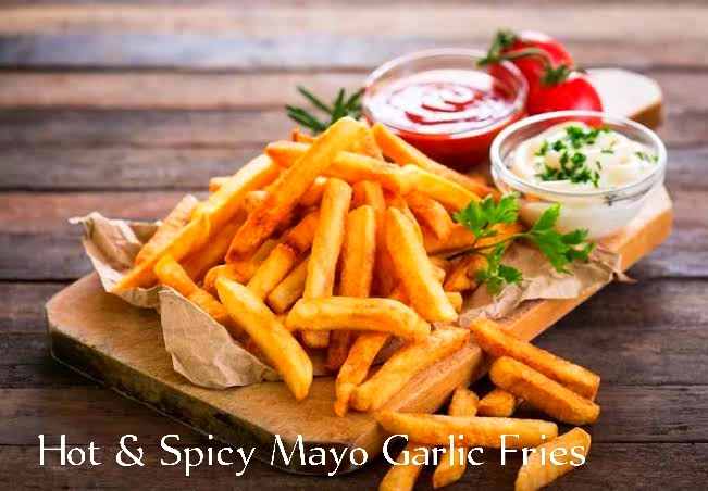 Killer Crispy, Hot, and Spicy Mayo Garlic Fries. - HubPages