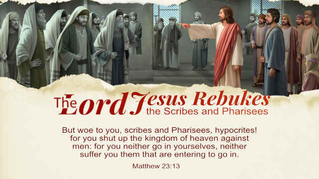 Eight Woes Proclaimed on Scribes and Pharisees (2) - HubPages
