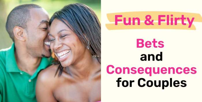 50 Fun Bet Ideas and Flirty Consequences for Couples - HubPages