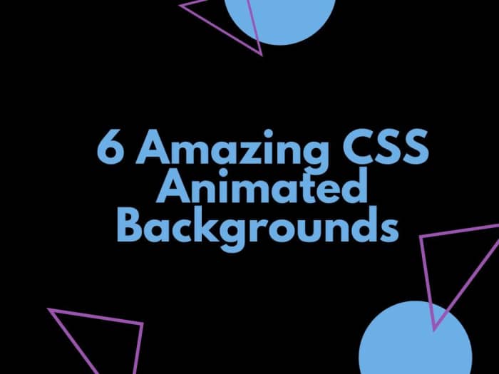 6 Amazing CSS Animated Backgrounds to Check Out: The Ultimate List ...