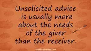 Why People Insist on Giving Unsolicited Advice - HubPages