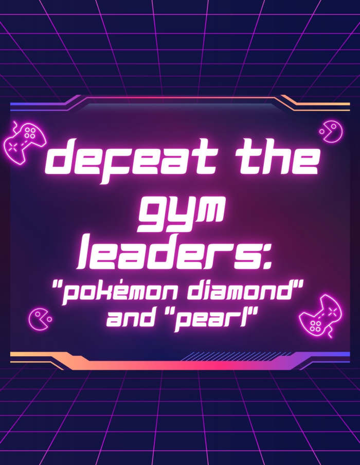 How to Defeat Gym Leaders in "Pokémon Diamond" and "Pearl" - HubPages